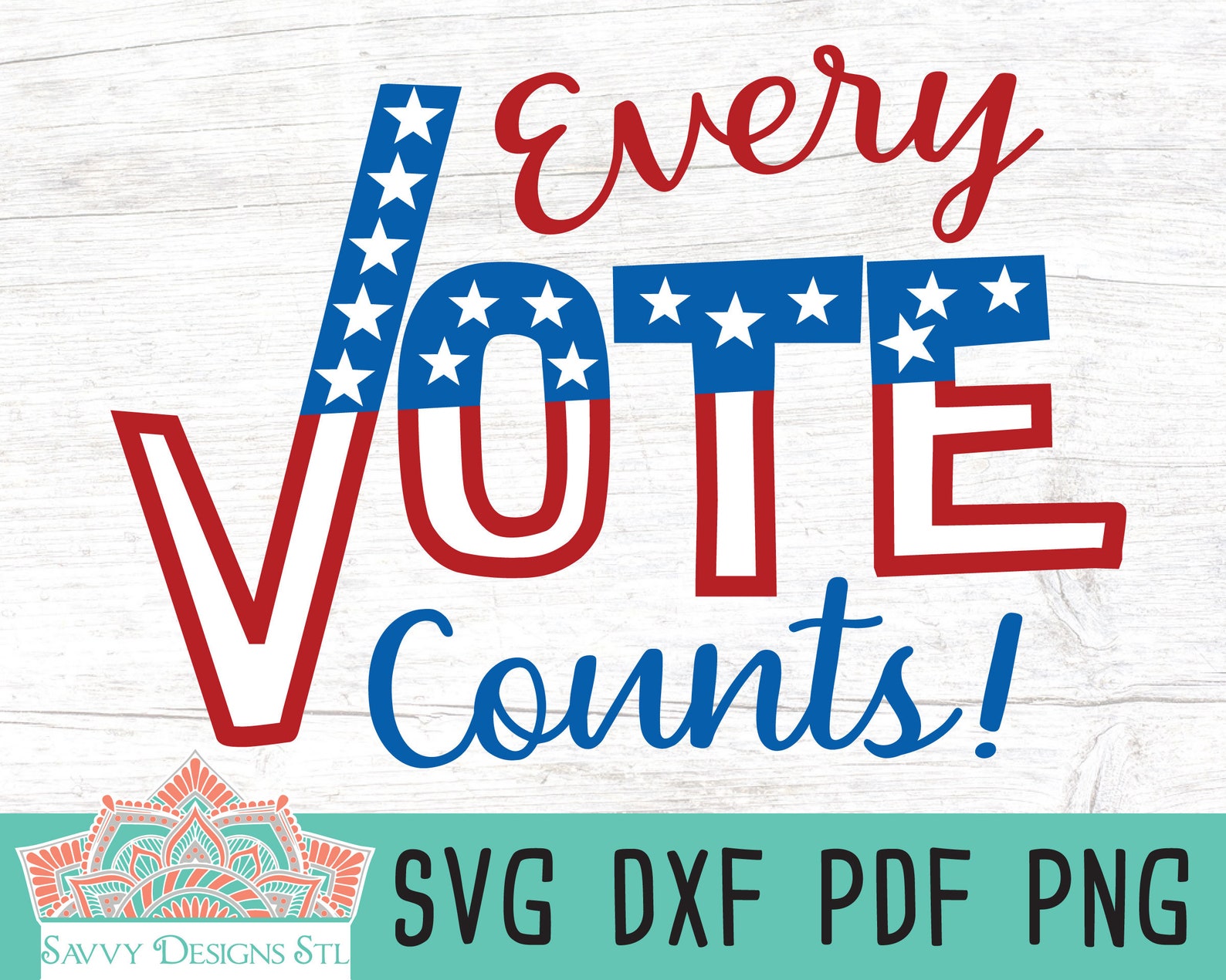 Every Vote Counts American Flag Cut File for Silhouette and Cricut ...