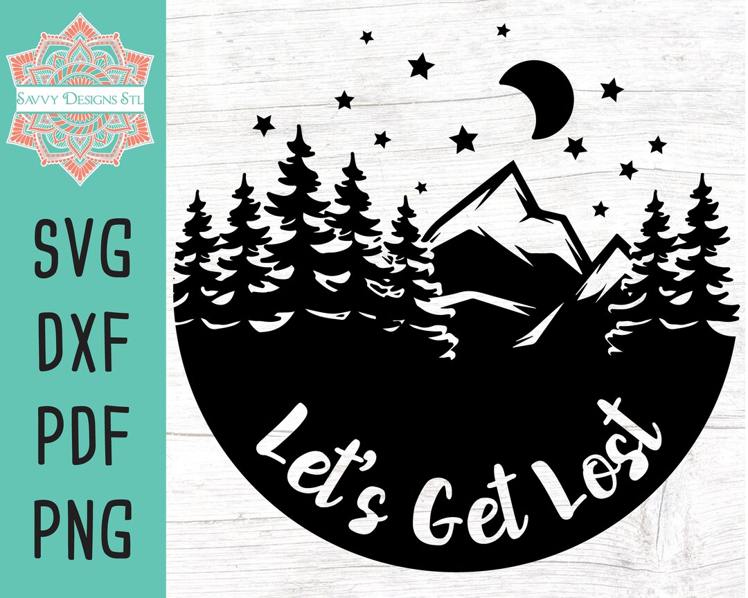 Lets Get Lost Camping SVG: Hiking Cut File (digital Download) - Etsy