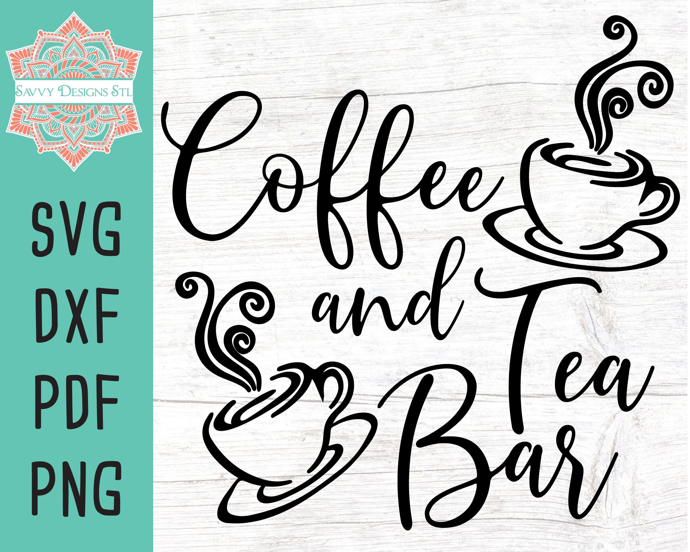 Coffee and Tea Bar Cut File for Silhouette and Cricut INSTANT | Etsy Canada