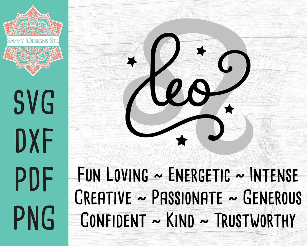 Leo Zodiac Traits Svg Cut File For Silhouette And Cricut Astrology Svg