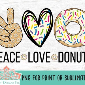 Peace Love Donuts for Sublimation or Print, INSTANT DOWNLOAD - Etsy