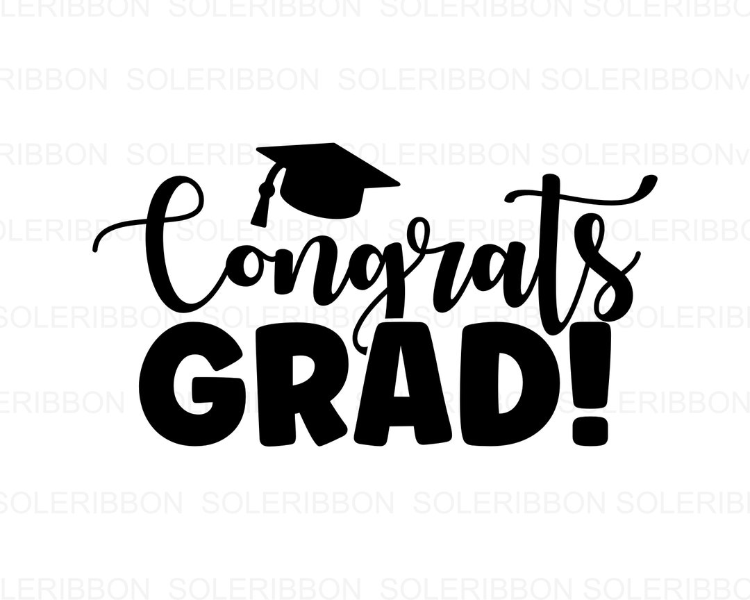 Congratulations Graduate SVG Graduation Svg Png Eps - Etsy