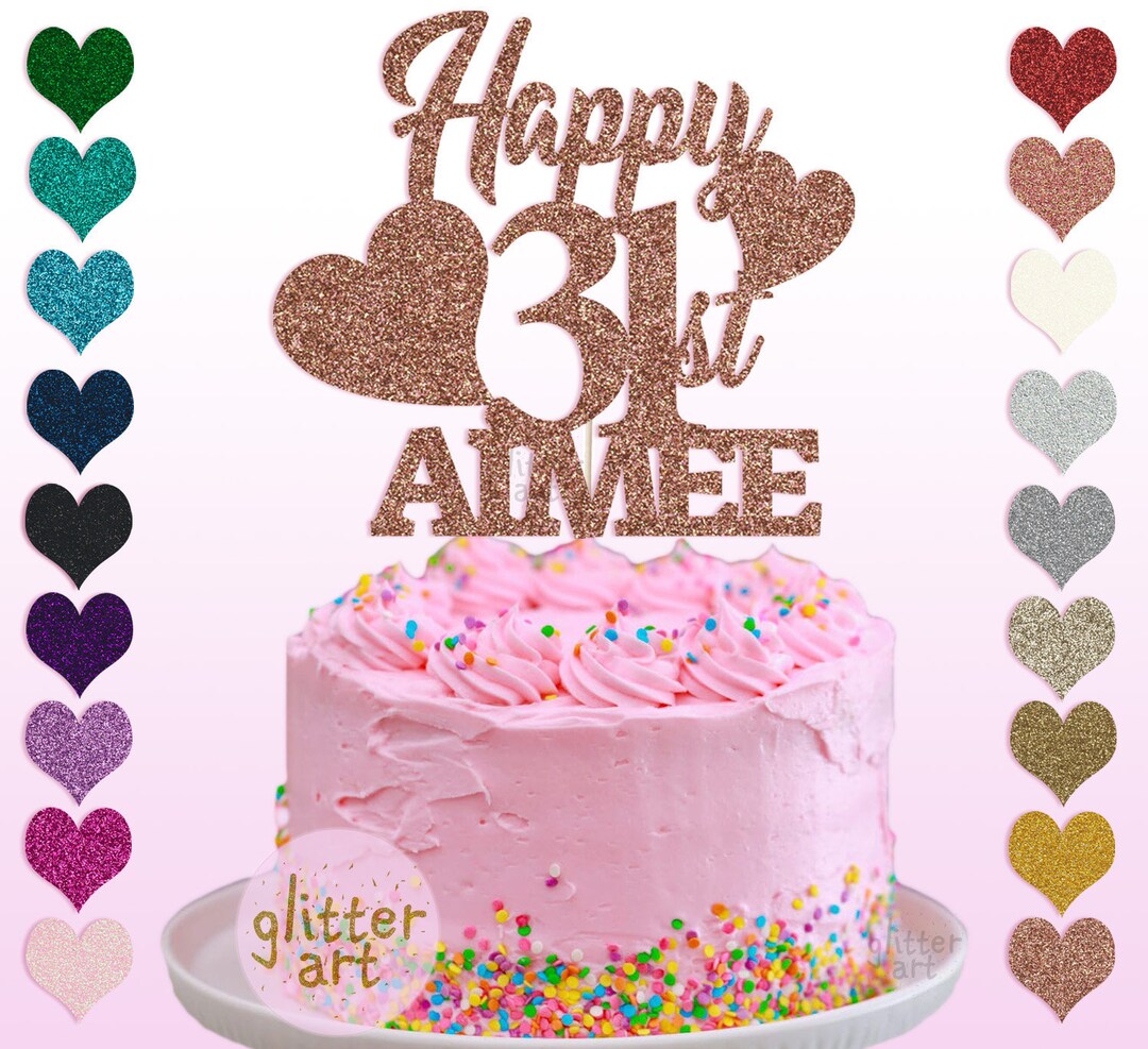 31st Birthday Cake Topper Personalised Custom Happy Party Any Name ...