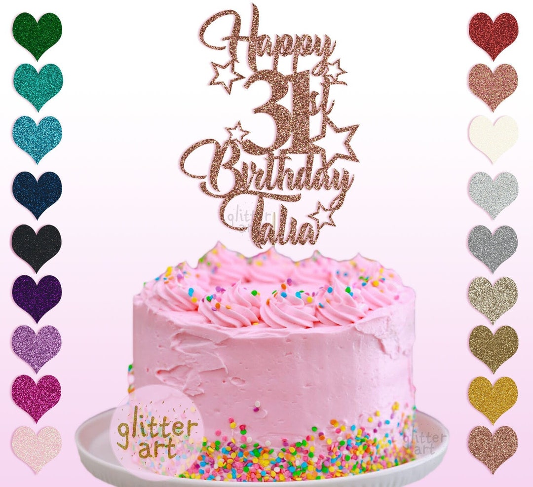Personalised Custom Glitter Cake Topper Happy 31st Birthday Talia ...