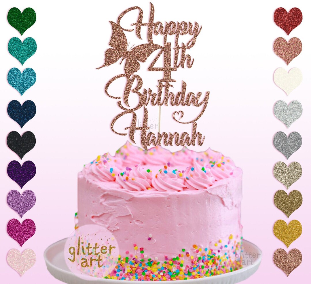 Personalised Custom Glitter Cake Topper Happy 4th Birthday Hannah Four ...