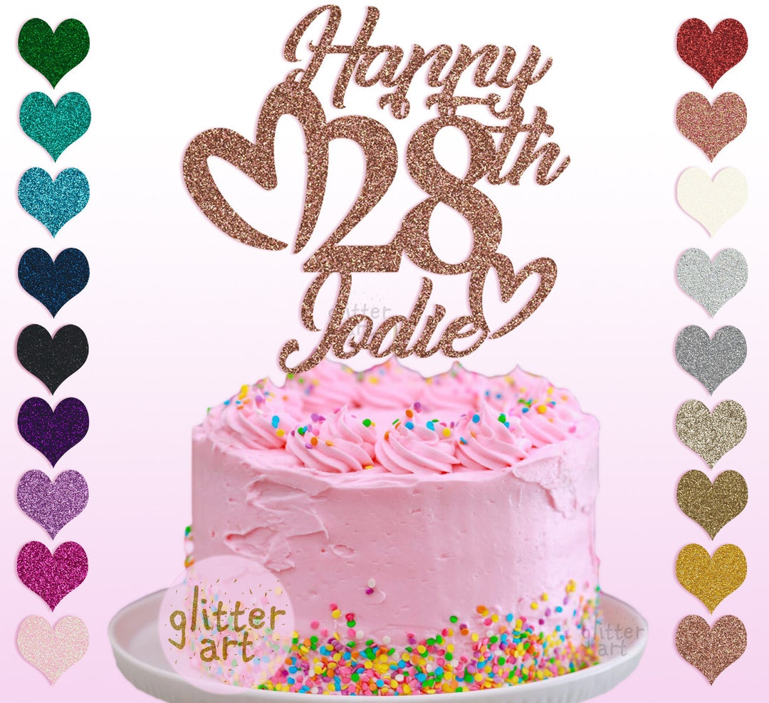 Personalised Custom Glitter Cake Topper Happy 28th Birthday Jodie ...
