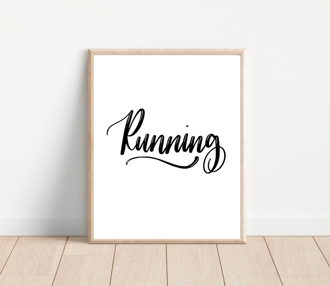 Running Poster | Running Prints | Hand Lettered Print | Running Signs ...