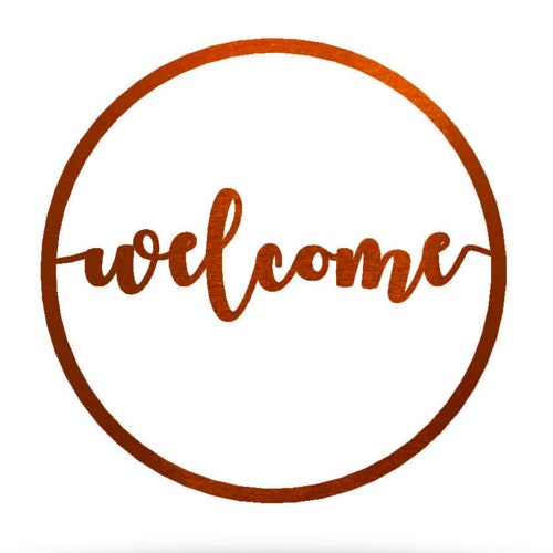 Welcome Circle Metal Sign Metal Wall Art Metal Signs Home - Etsy