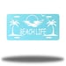 Beach Life Car Tag | Riverside Designs Coastal Metal Art - Etsy