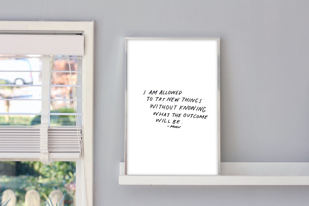 I Am Allowed to Try New Things- Instant Download Digital Print - Morgan ...