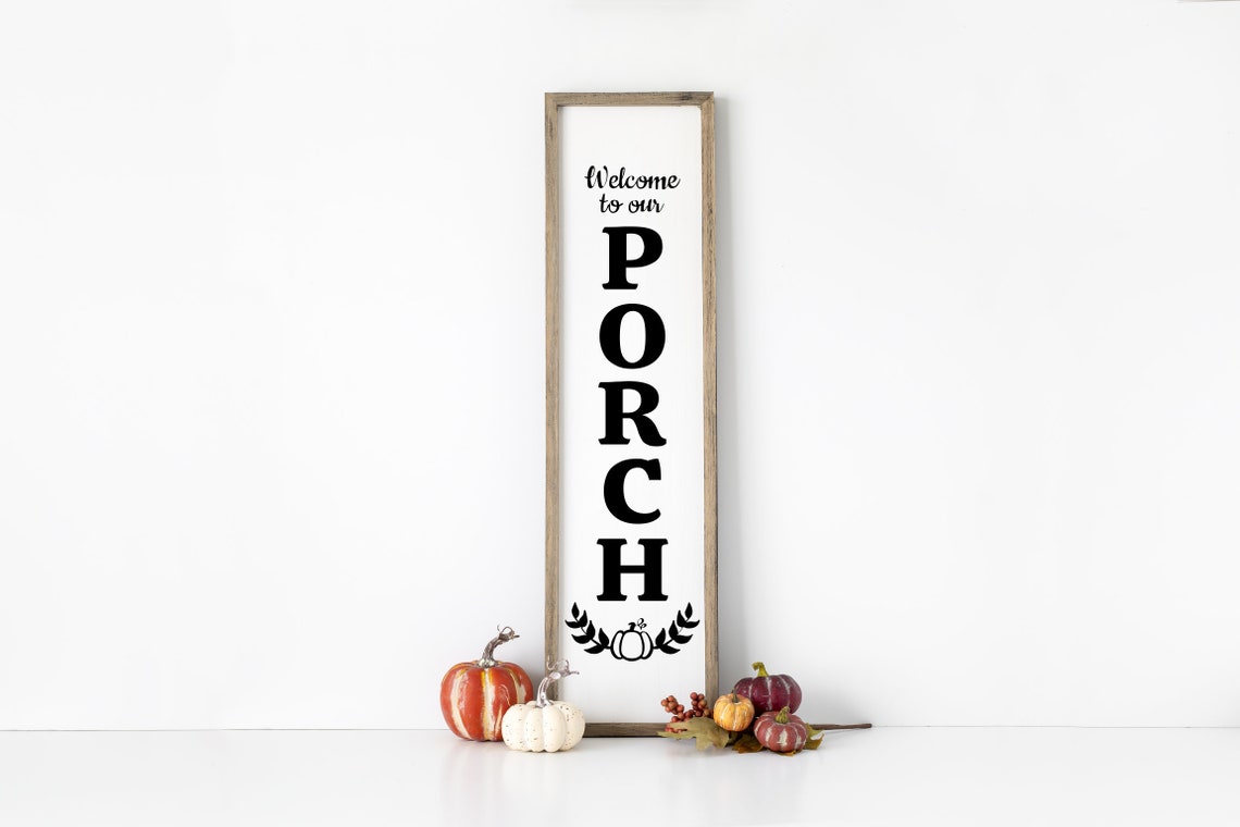 Welcome to Our Porch Vertical Sign SVG Files for Cricut Svg | Etsy