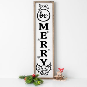 Be Merry Christmas Vertical Sign SVG Rustic Christmas SVG | Etsy