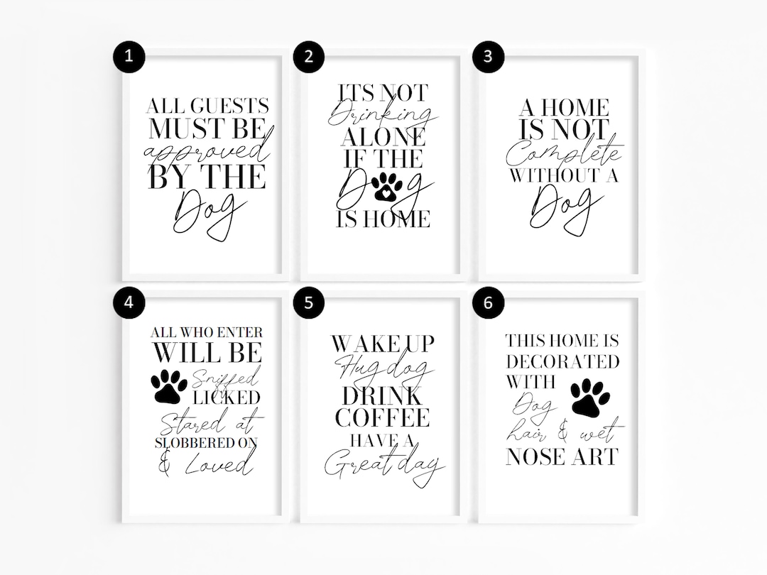 Dog Quote Prints, Funny Dog Print, Dog Wall Art, Dog Mum Gifts, Dog ...