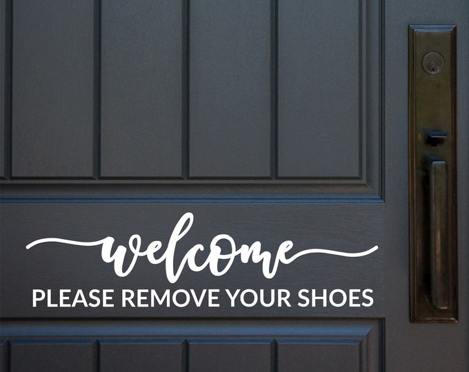 Welcome Please Remove Your Shoes Decal, Welcome Please Remove Your ...