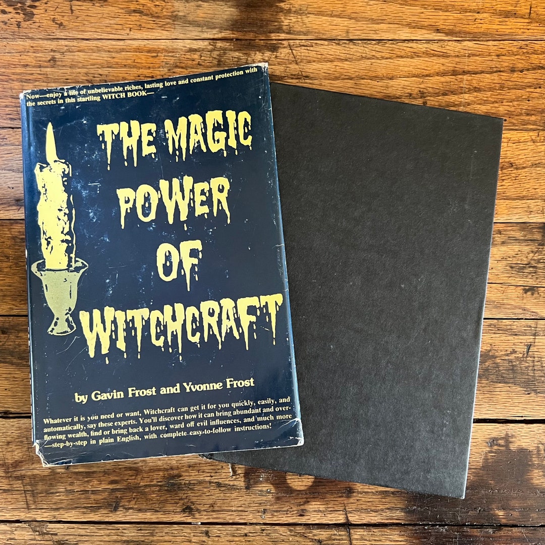 Book: the Magic Power of Witchcraft / by Gavin Frost and Yvonne Frost ...