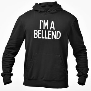 I'm A Bellend Hoodie Hooded Sweatshirt Pullover Top Boyfriend Husband ...