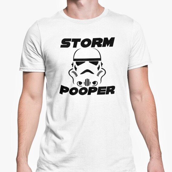 Storm Pooper T Shirt Star Wars Sci Fi Style Top / Funny | Etsy