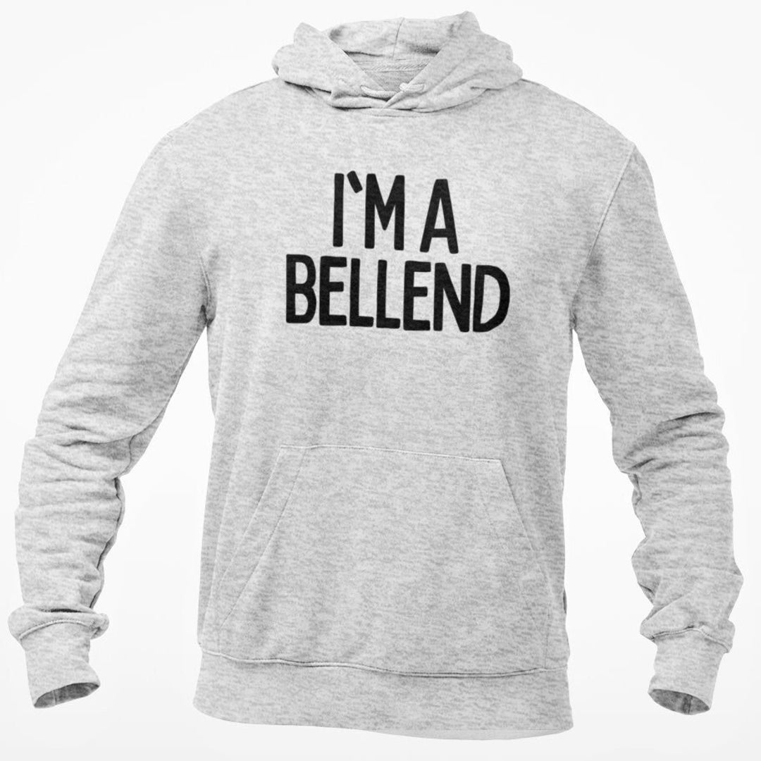 I'm A Bellend Hoodie Hooded Sweatshirt Pullover Top Boyfriend Husband ...