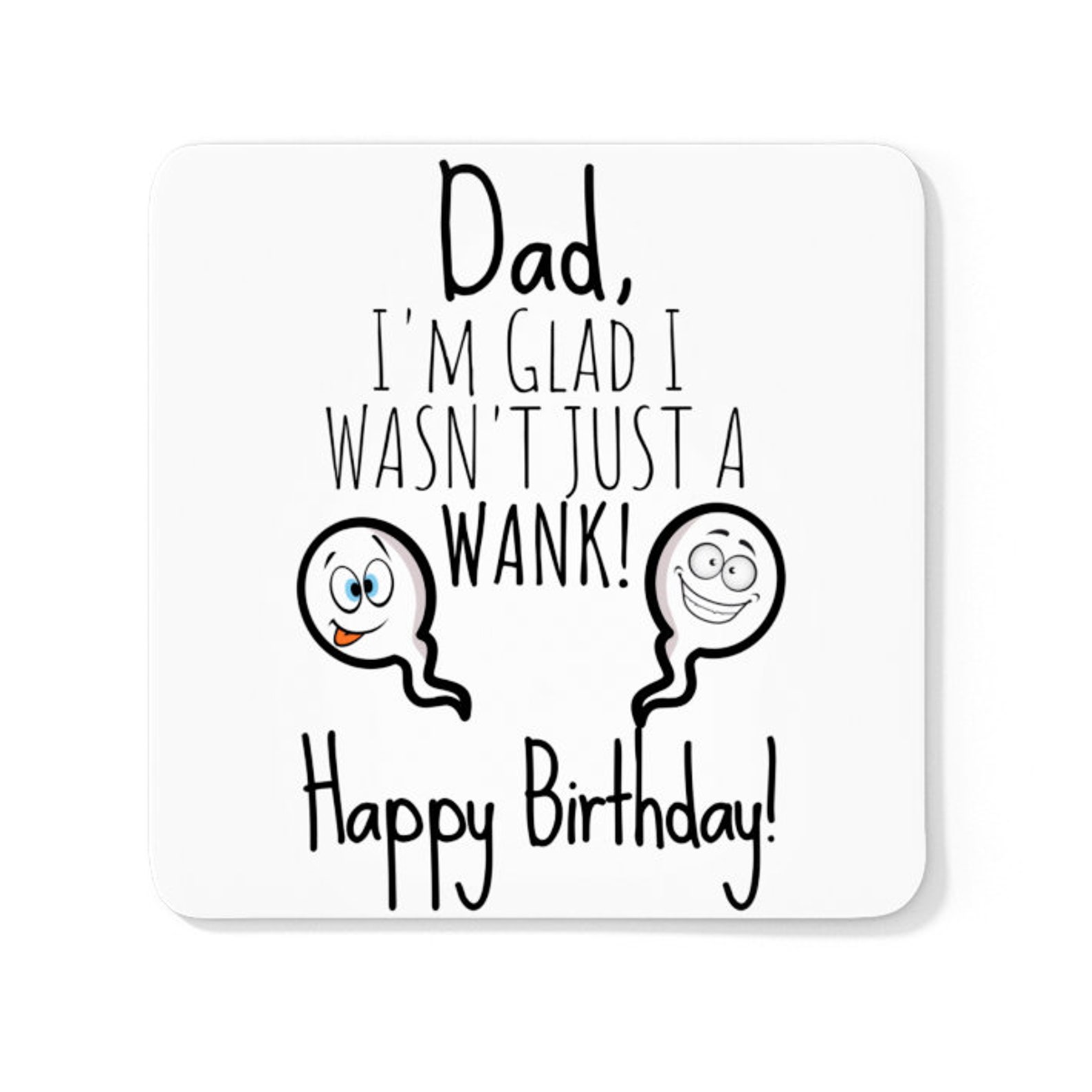 Rude Dad Birthday Mug dad I'm Glad I Wasn't Just A - Etsy UK