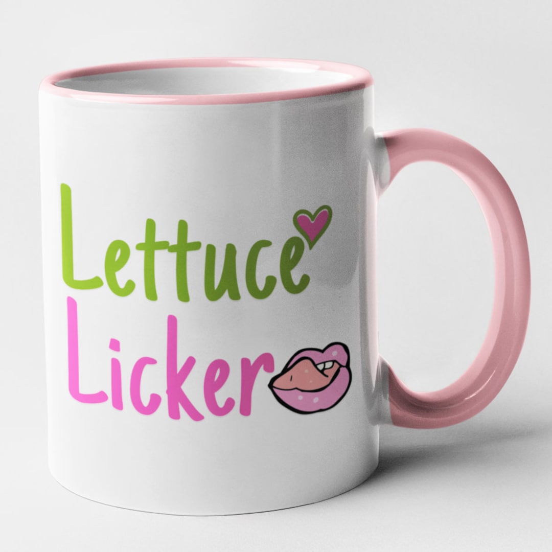 Lettuce Licker Funny Lesbian Mug Queer Gay Gift LGBTQ Theme - Hilarious ...
