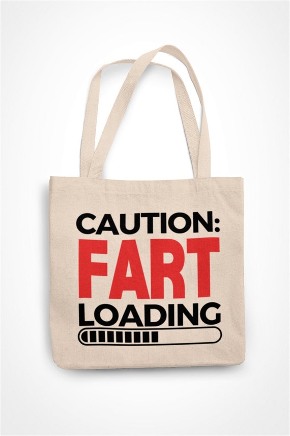 Caution Fart Loading Tote Bag Funny Novelty Shopping Bag Joke - Etsy