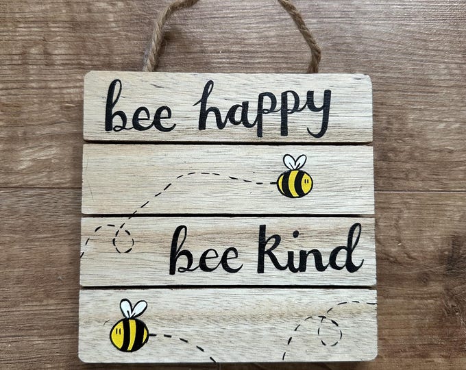 Hand Painted 'bee Happy Bee Kind' Wooden Hanging Slatted Plaque ...