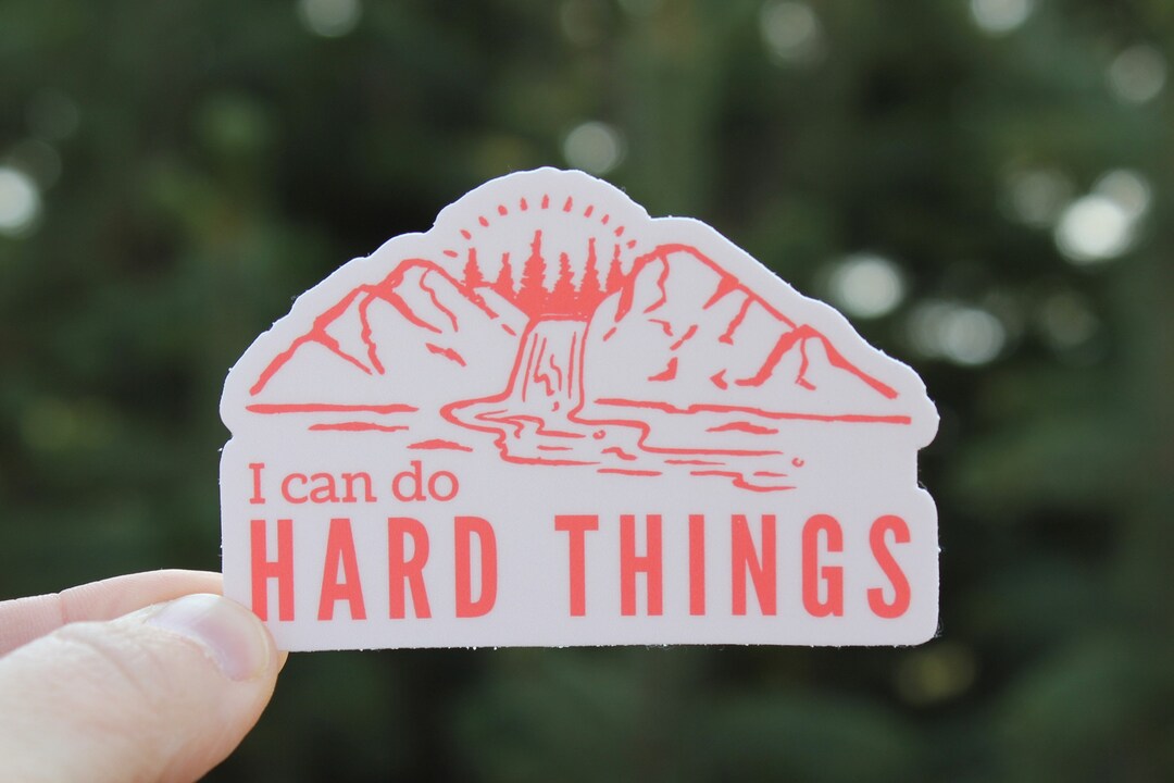 I Can Do Hard Things Vinyl Sticker, Adventure Sticker, Christian Youth ...