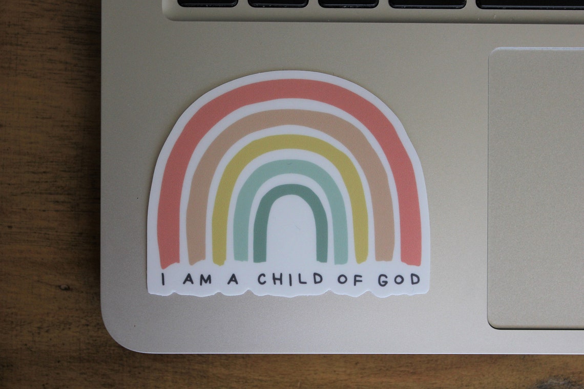 I Am a Child of God Vinyl Sticker Rainbow Sticker Christian | Etsy