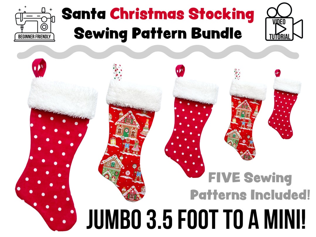 SALE FIVE Christmas Stocking Sewing Patterns With a Video Tutorial ...