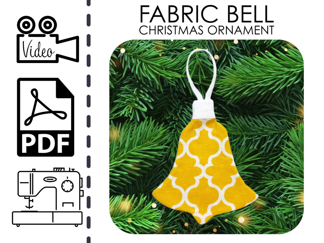 Fabric Christmas Bell Christmas Tree Ornament Sewing Pattern & VIDEO ...