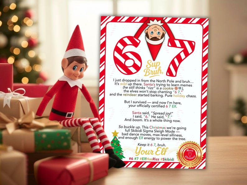 Printable Elf Arrival Letter 6 7 Edition | Skibidi + Rizz Trend | First ...