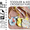 Toddler & Kids Purse Bundle Sewing Pattern and VIDEO Tutorial Printable ...