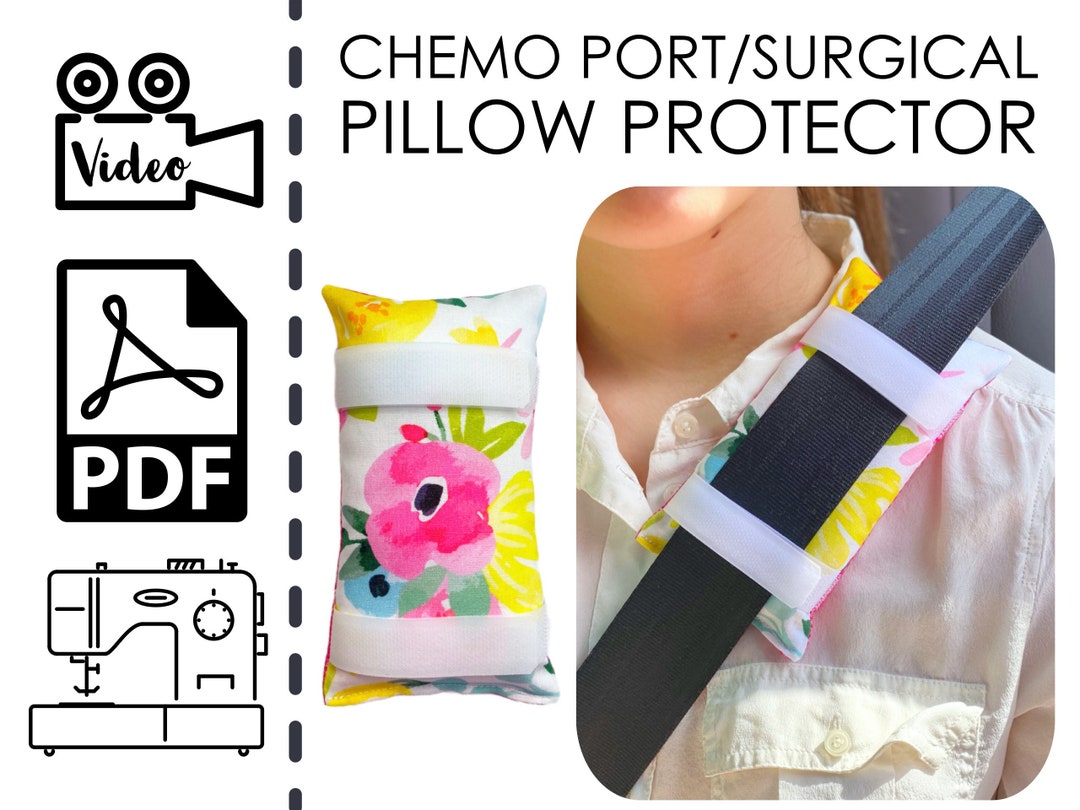 Chemo Port Seat Belt Pillow Cushion Sewing Pattern & VIDEO Tutorial ...