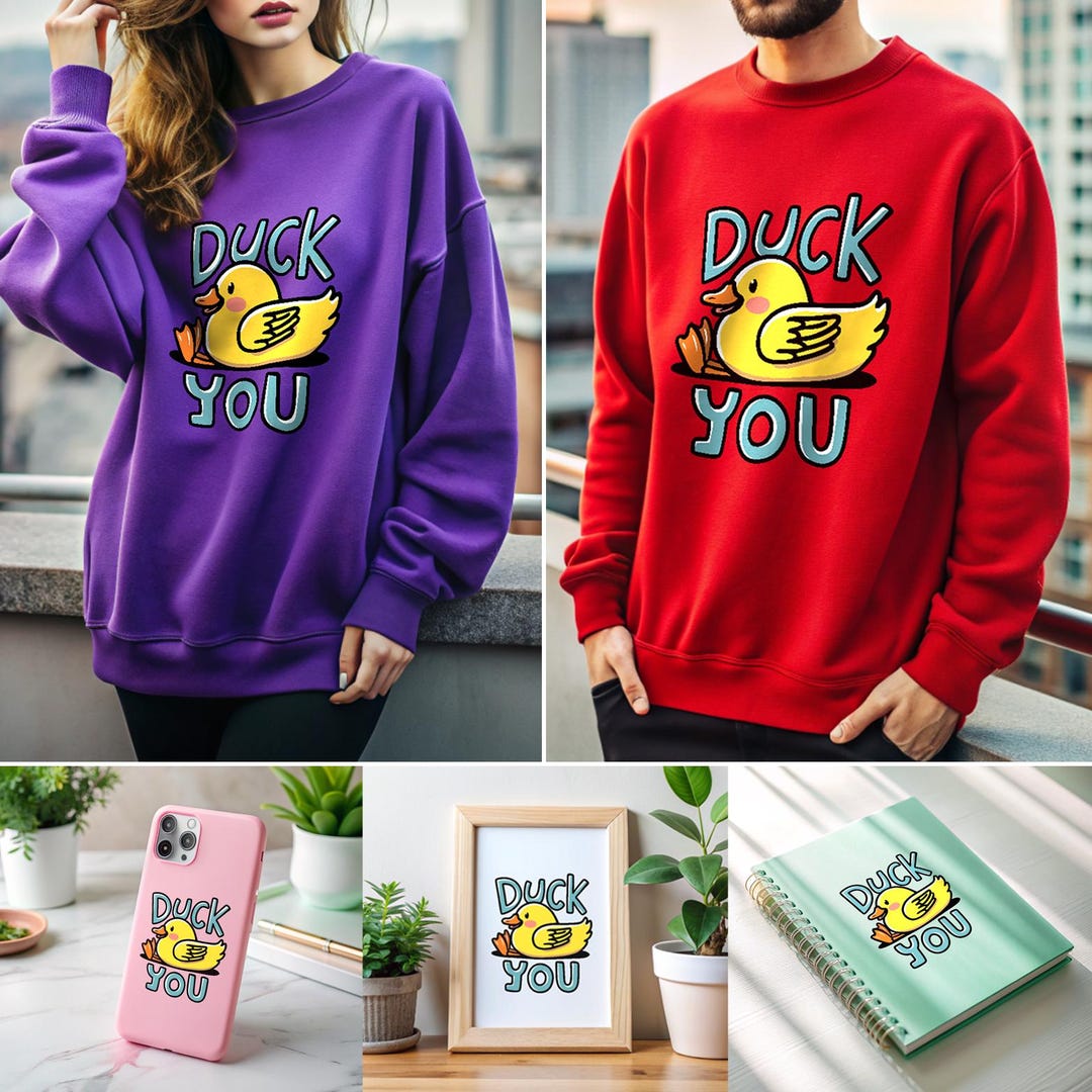 Duck You Vector Design, Cute Duck, T-shirt Svg, T-shirt Png, Digital ...