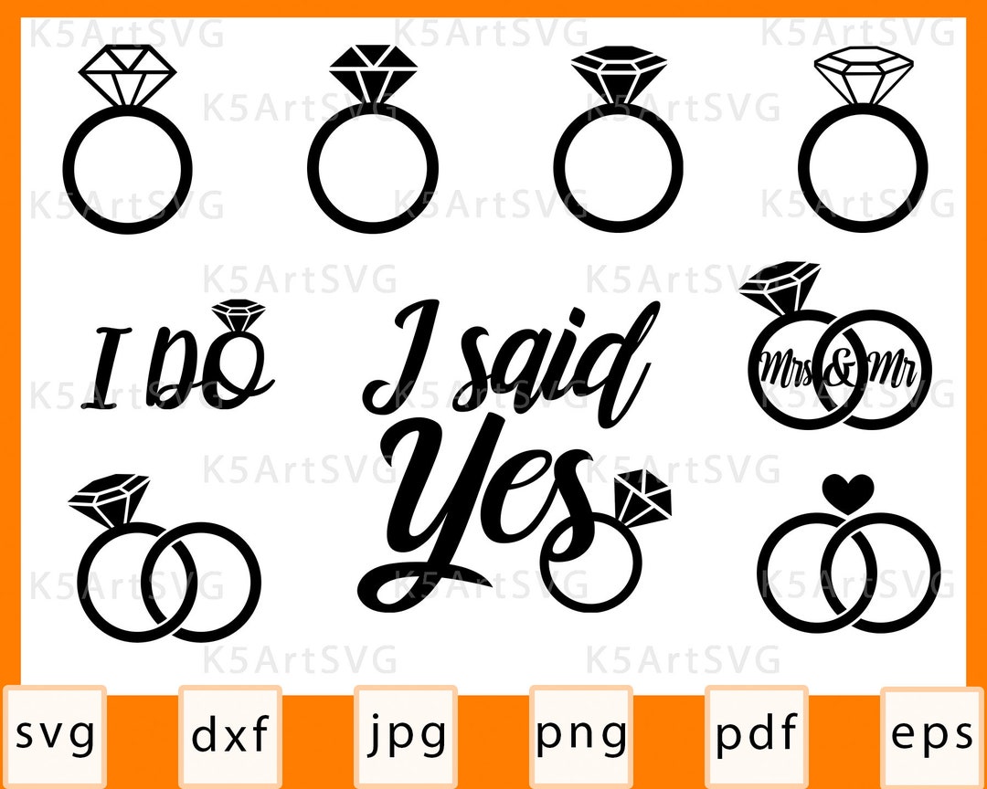 Wedding Ring SVG, Engagement Ring for Bride Cut File for Cricut, I Said ...