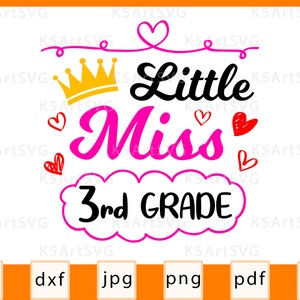 3rd Grade SVG Little Miss Third Grade Cut Files Back to - Etsy