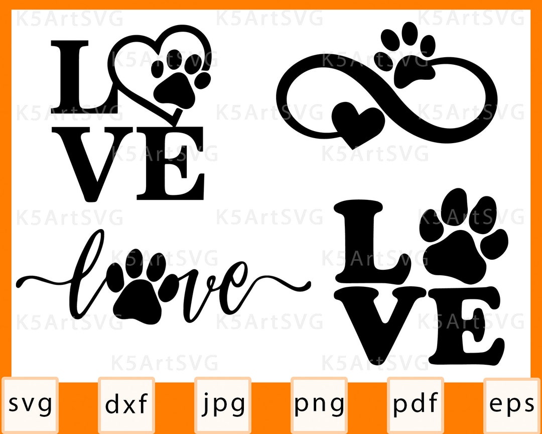 Love With Pawprint SVG Bundle, Infinity Svg, Dog SVG, Cat Svg, Paw ...