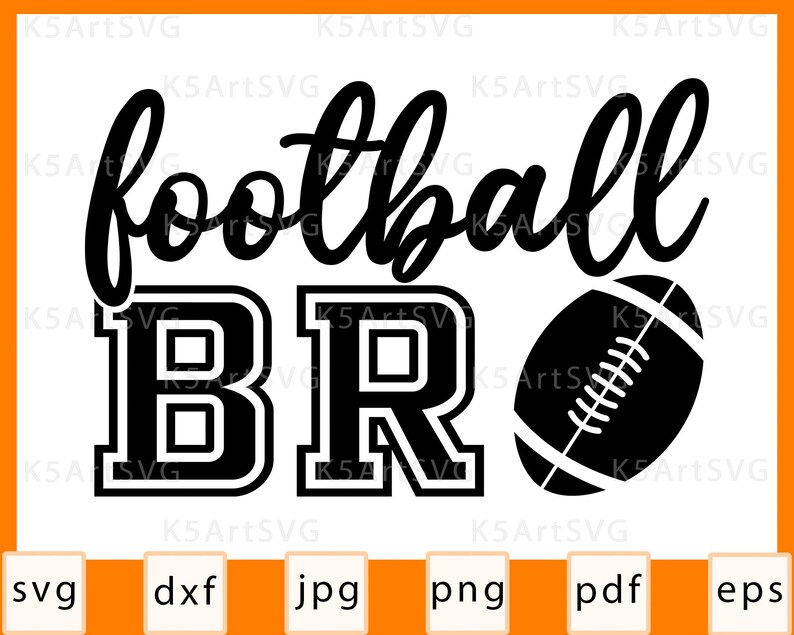 Football Bro SVG Football Family Brother Svg Cut File for - Etsy
