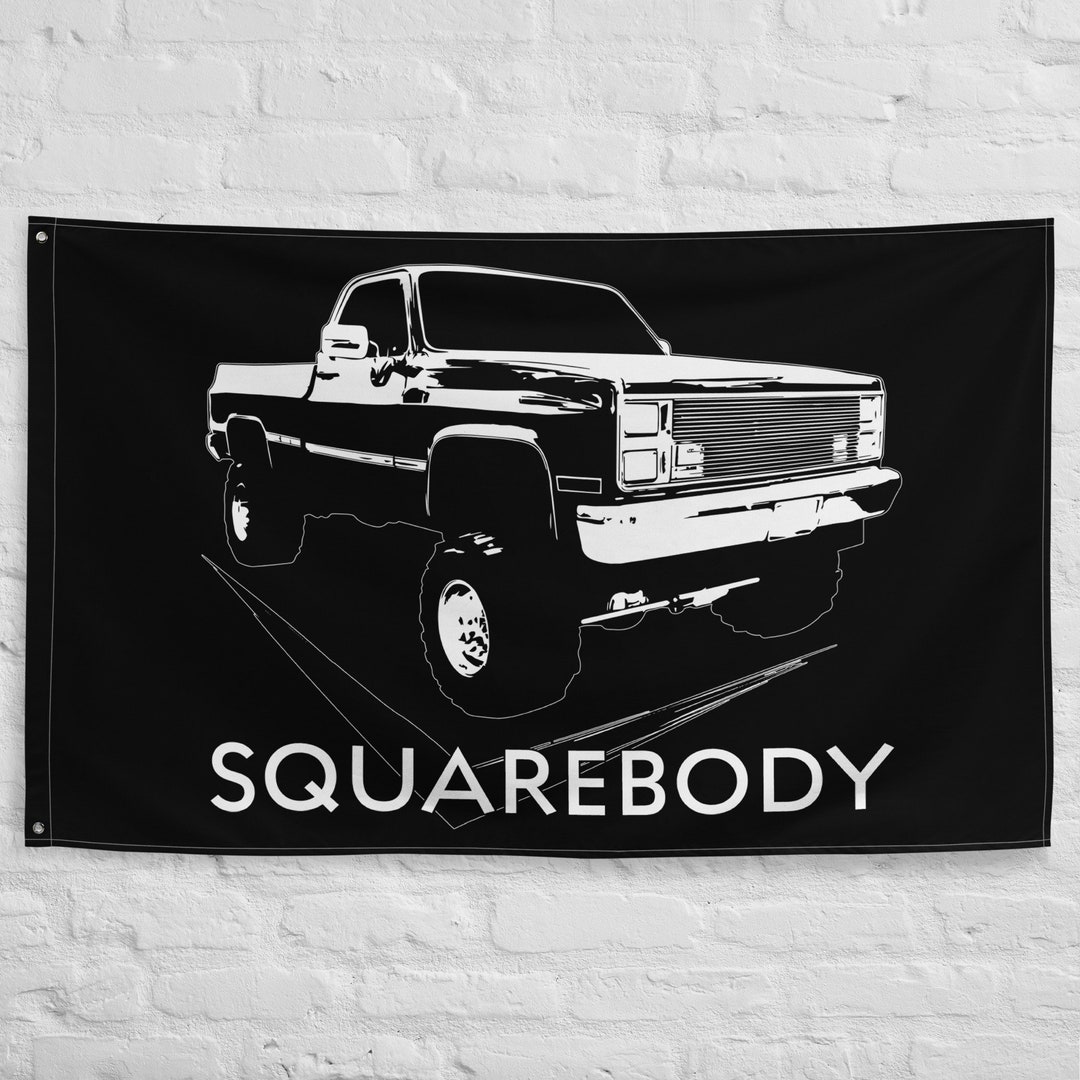 Square Body Truck Flag, Squarebody Garage Banner, Cool Man Cave Decor ...