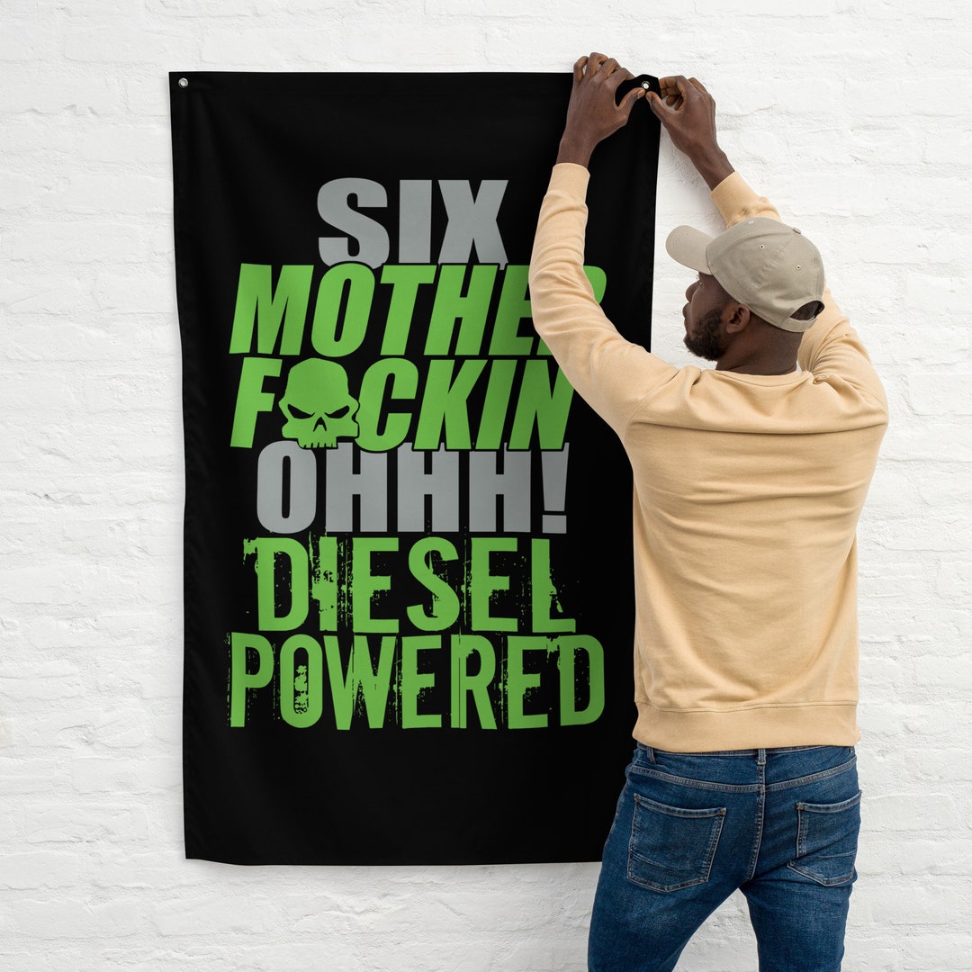6.0 Power Stroke Diesel Flag, Six MFN OHH Diesel Powered Truck Merch ...