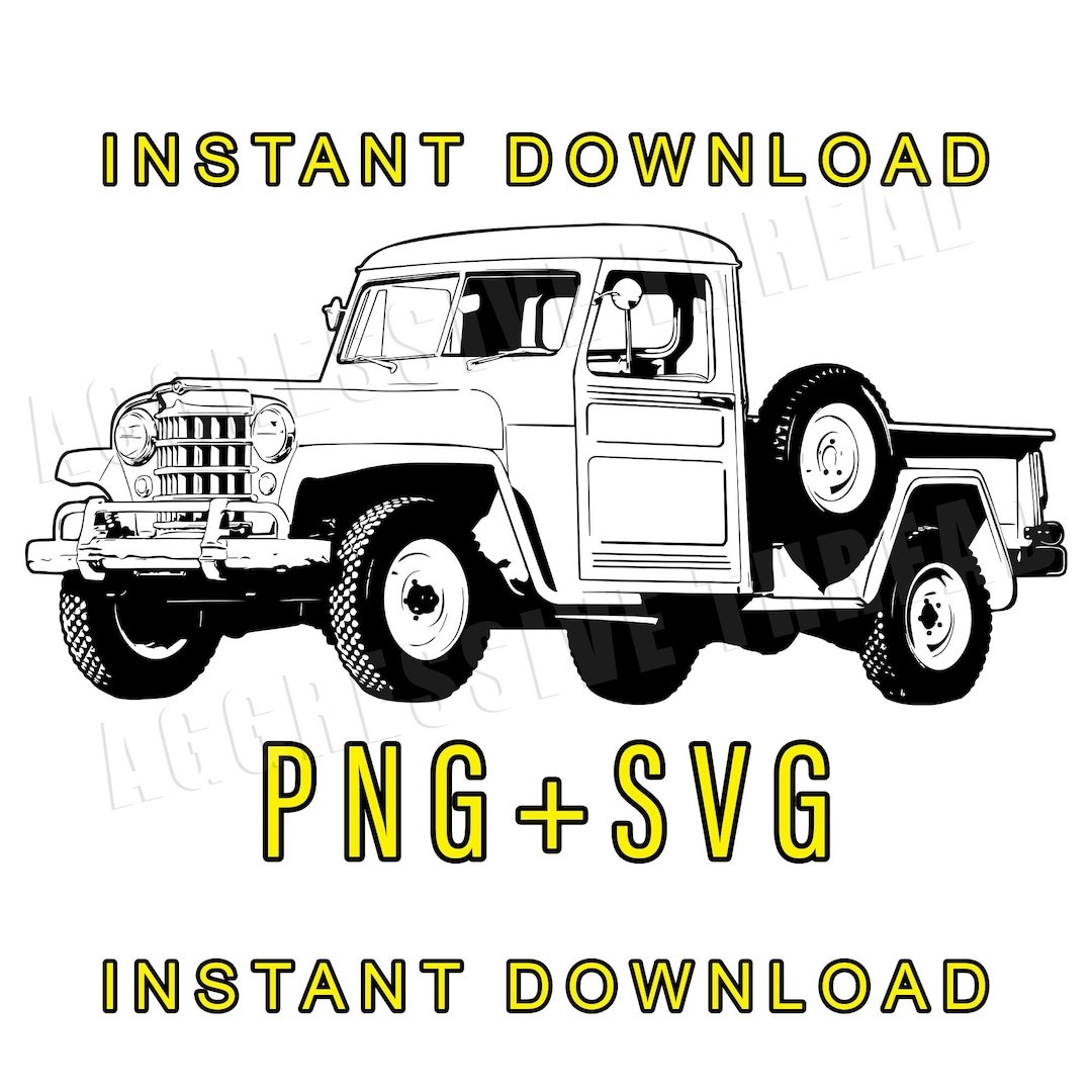 Willys Truck Digital Download File, Custom Vector Art File, Svg Png ...