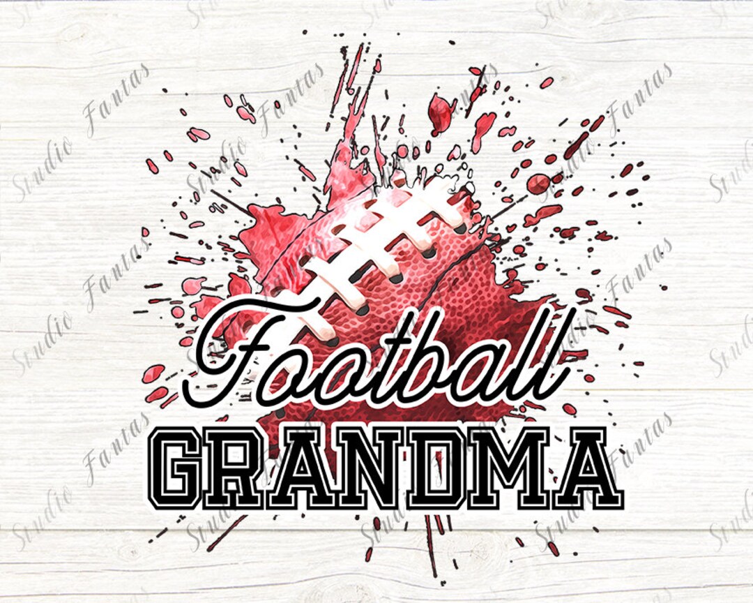 Football Grandma Png,grandma Png,football Shirt Png,football Grammy Png ...