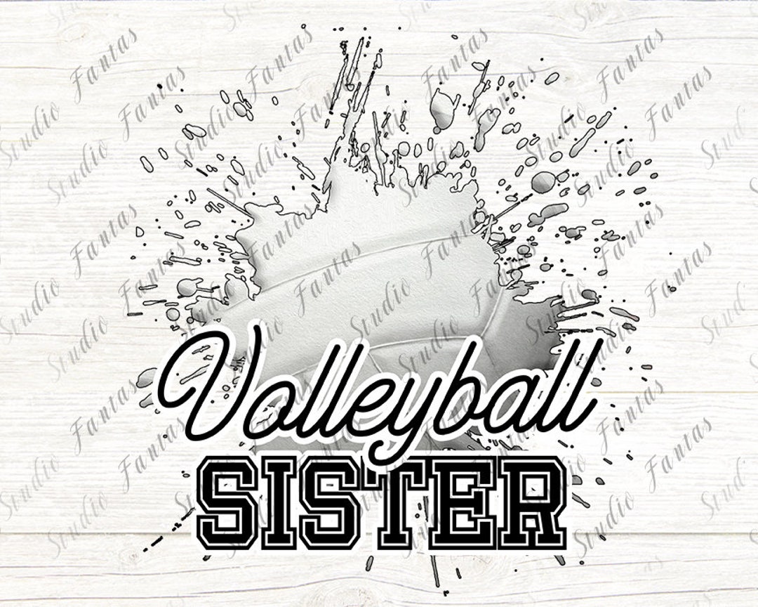 Volleyball Png for Sublimation,volleyball Sister Png,volleyball Gift ...