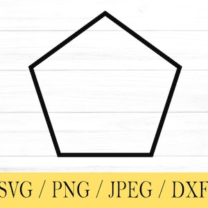Pentagon SVG, Pentago Outline, Shape, Svg, Png, Dxf, Jpeg, Digital ...