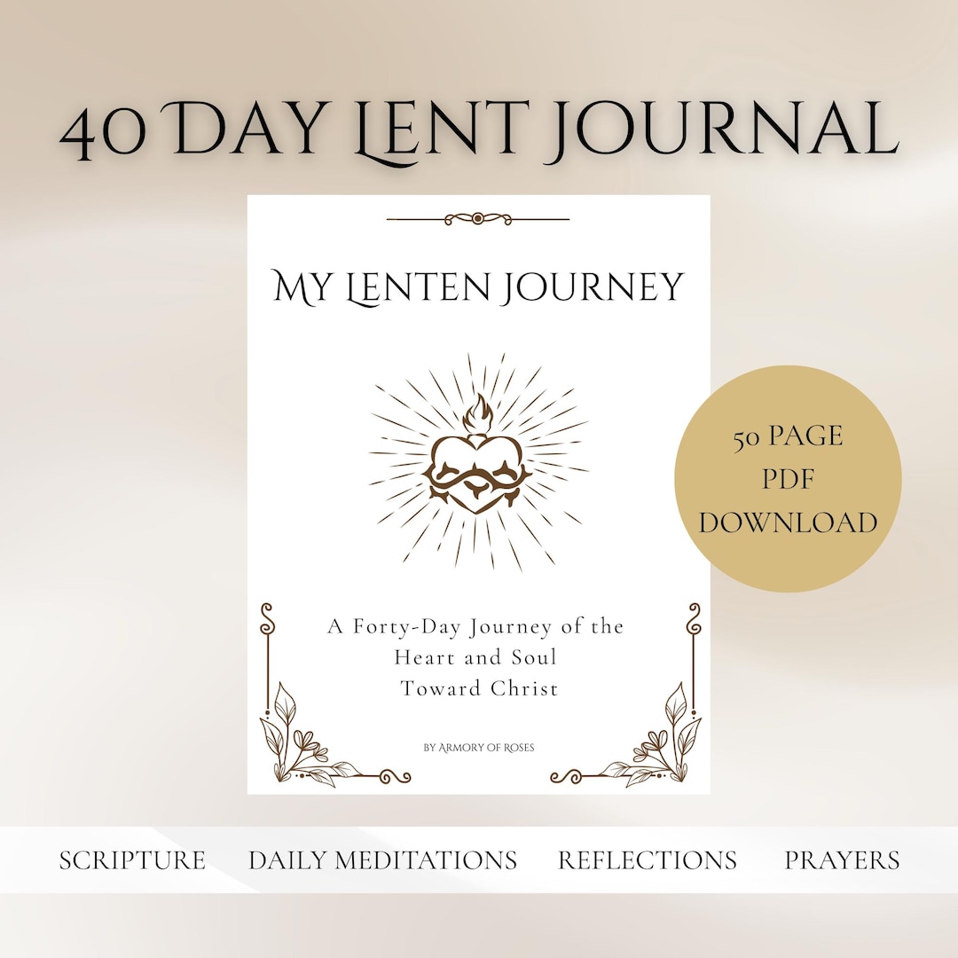 40 Day Lent Devotional | Catholic Christian Lenten Journal PDF | Daily ...
