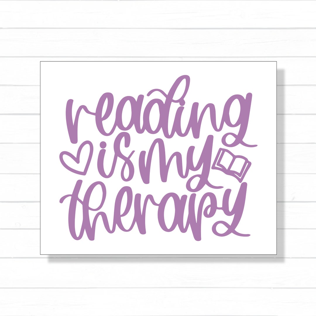 Reading is My Therapy Vinyl Decal Reading is My Therapy Decal Booktok ...