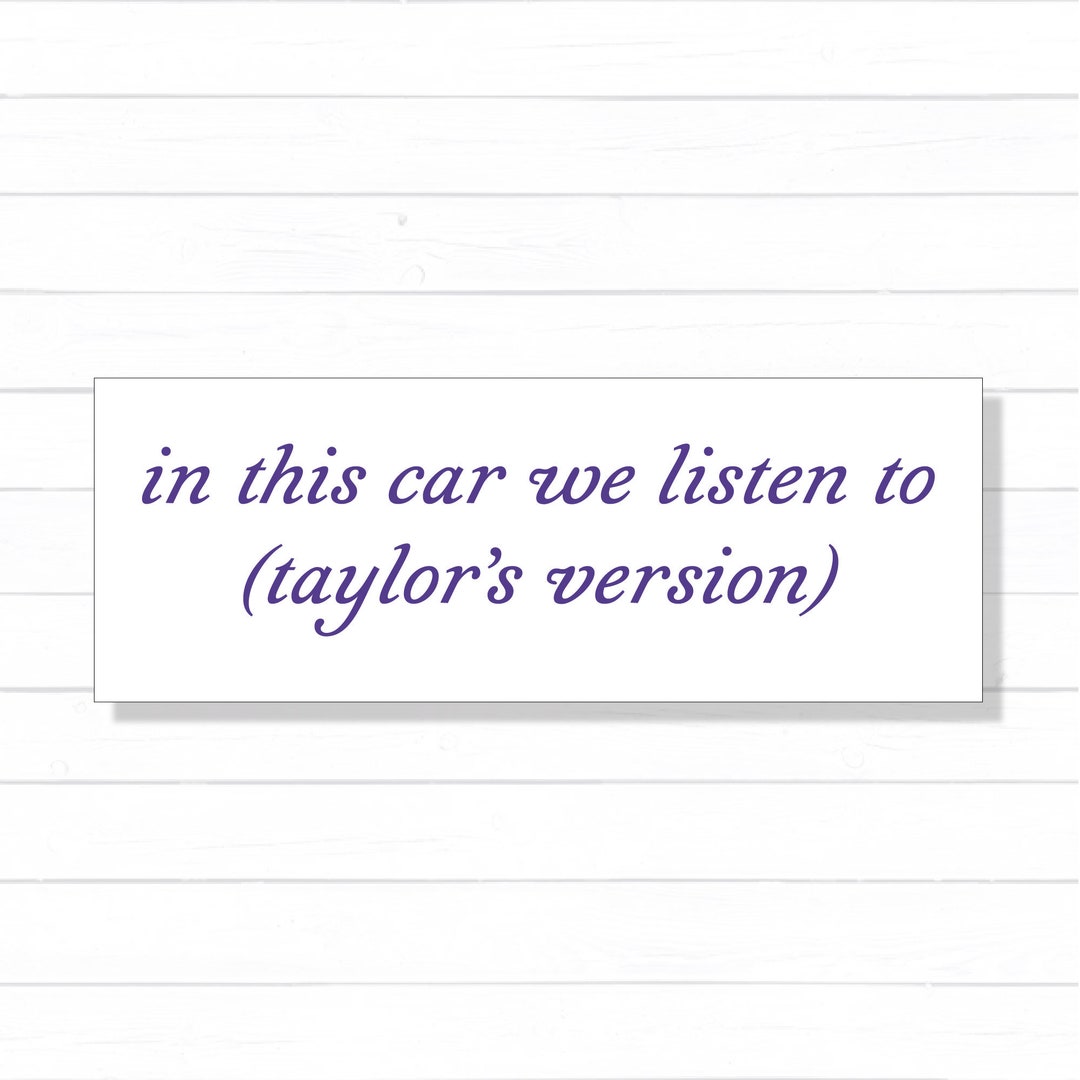 Taylor's Version Car Vinyl Decal Taylor's Version Decal Taylor Sticker ...