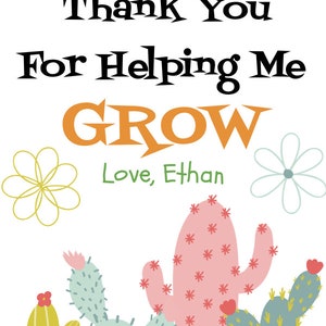 EDITABLE Cactus Thank You for Helping Me Grow Gift Tag TEMPLATE ...