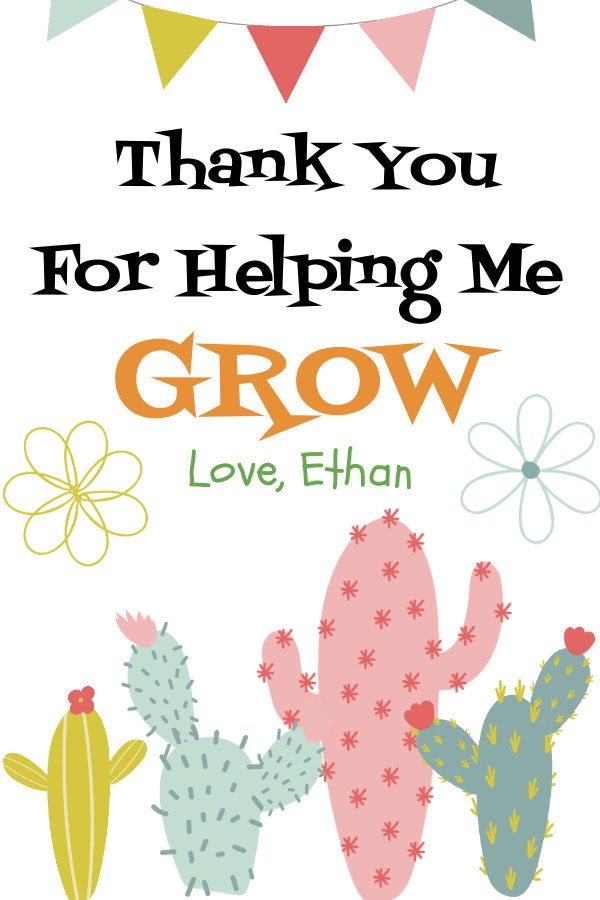EDITABLE Cactus Thank You for Helping Me Grow Gift Tag TEMPLATE Teacher ...