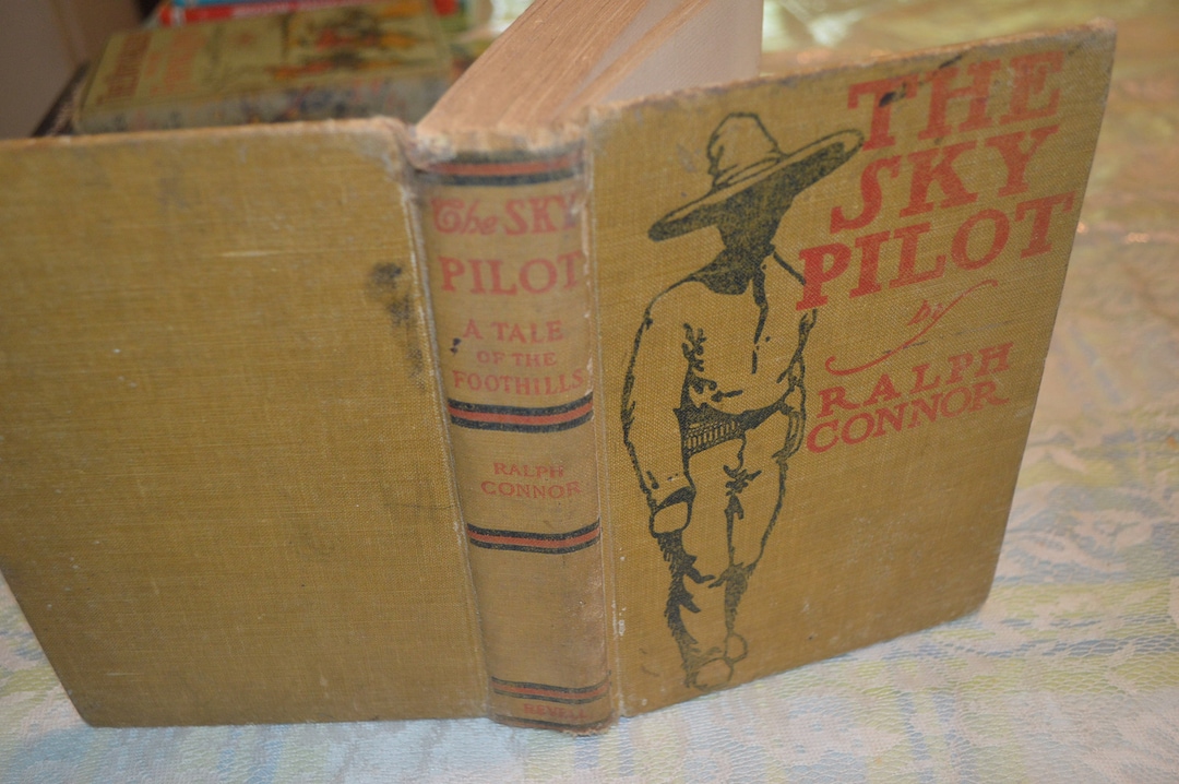 The Sky Pilot by Ralph Connor 1899 - Etsy